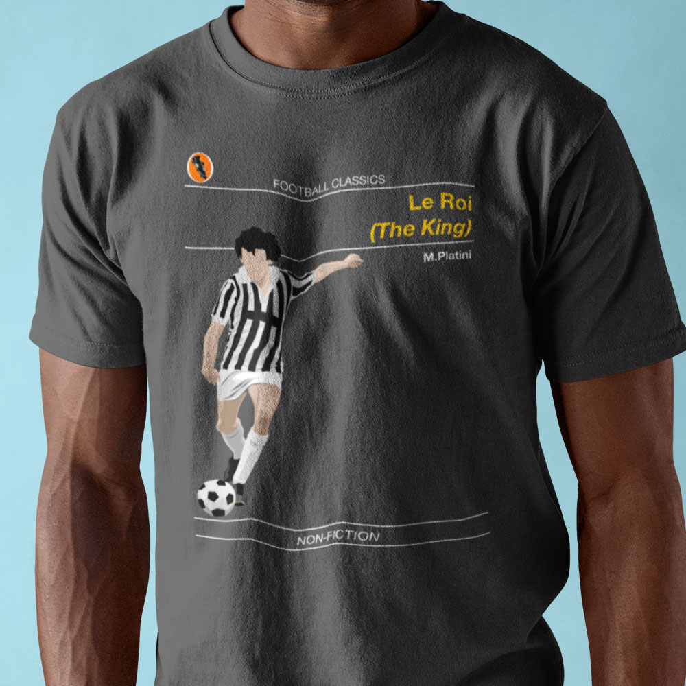 Football Classics: Le Roi by Michel Platini T-Shirt | TheBoyDoneGood