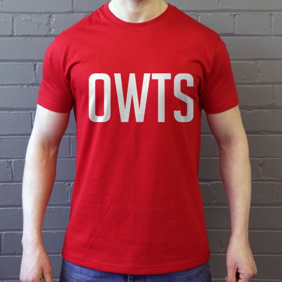 OWTS T-Shirt | TheBoyDoneGood